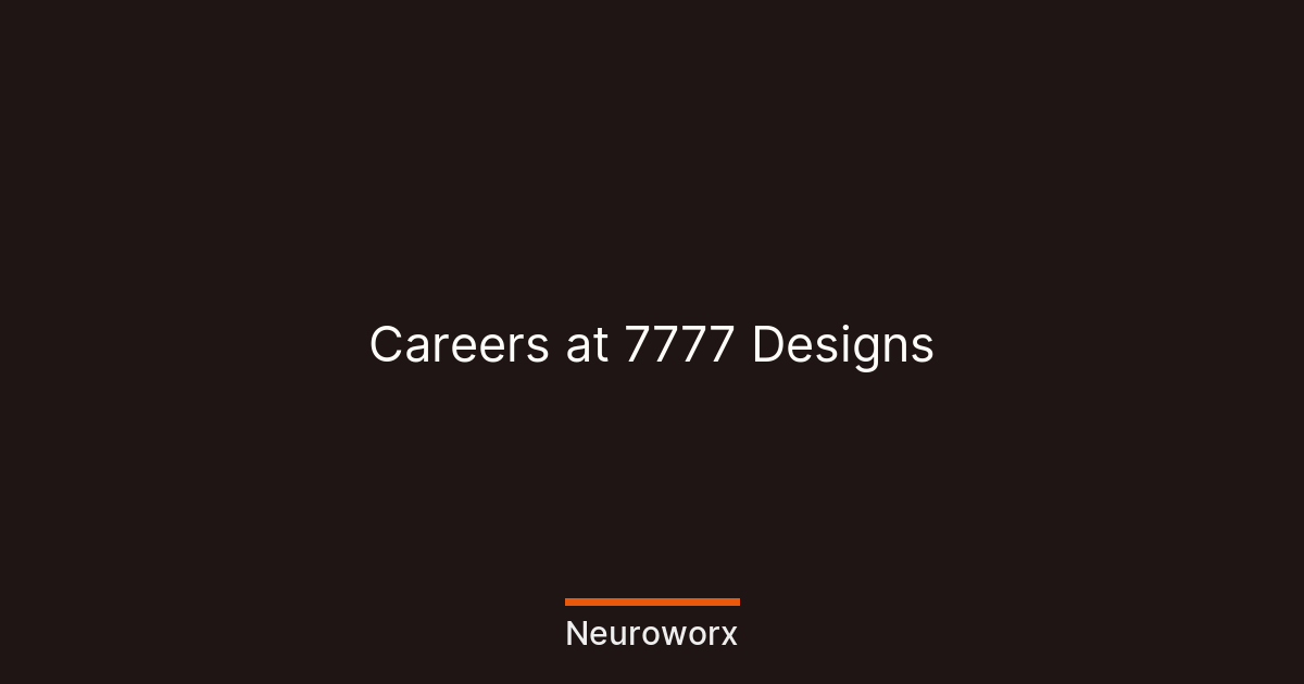 Careers at 7777 Designs