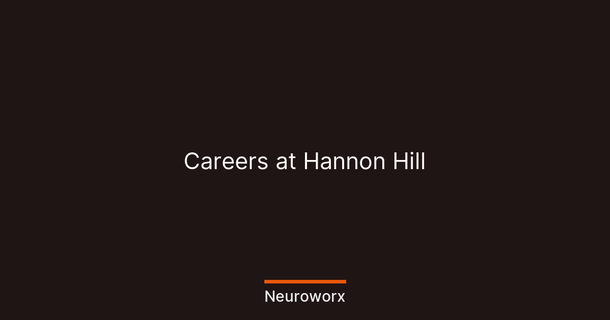 Careers at Hannon Hill